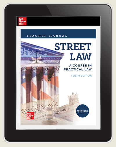 Street Law: A Course in Practical Law, Online Teacher Edition, 1-Year ...