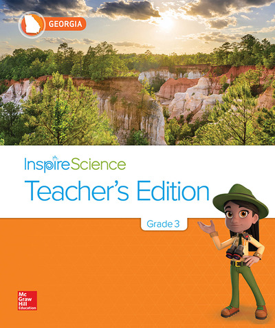 Inspire Science, Georgia Grade 3 Teacher's Edition