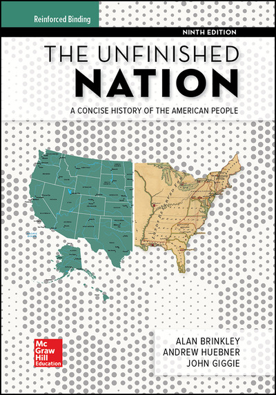 Brinkley, The Unfinished Nation: A Concise History of the American ...