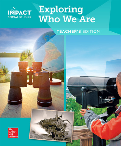 IMPACT Social Studies, Exploring Who We Are, Grade 2, Teacher’s Edition