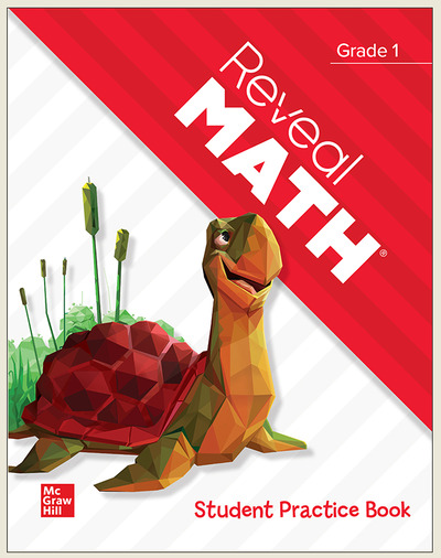 Reveal Math, Grade 1, Student Practice Book