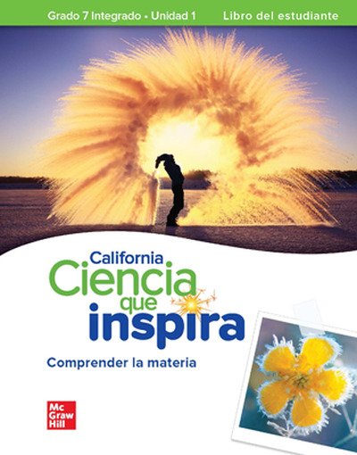 California Inspire Science: G7 Integrated Comprehensive SPANISH Student ...