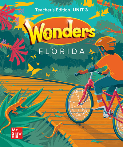 Wonders Grade 3 Florida Teacher's Edition Unit 3