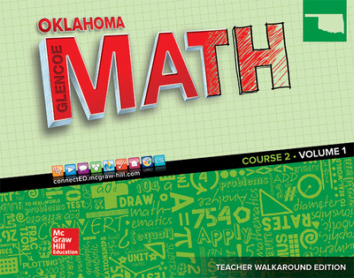 Glencoe Math, Course 2, Oklahoma, Teacher Walkaround Edition, Volume 1