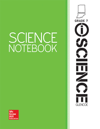 iScience Grade 7, Science Notebook, Indiana Student Edition