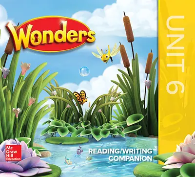 Wonders Grade K Reading/ Writing Companion Unit 6