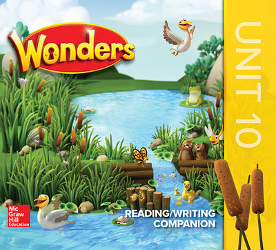 Wonders Grade K Reading/ Writing Companion Unit 10
