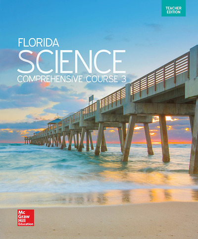 Florida Science Comprehensive Course 3, Teacher Edition