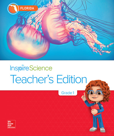Inspire Science, Florida Grade 1 Teacher's Edition