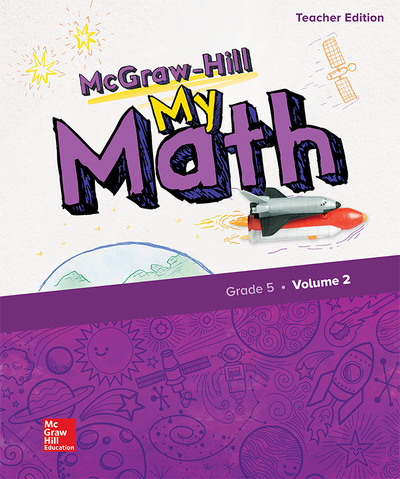 McGraw-Hill My Math, Grade 5, Teacher Edition, Volume 2