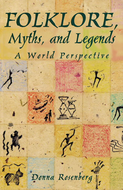 Folklore, Myths, and Legends: A World Perspective, Softcover Student ...