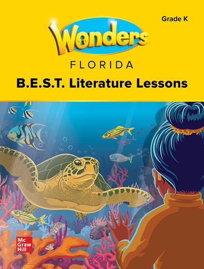 Florida Wonders B.E.S.T. Literature Library Lessons Grade K