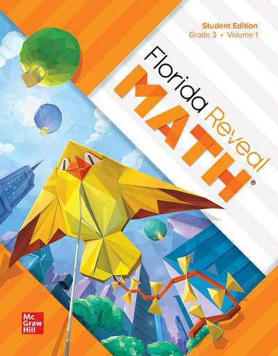 Florida Reveal Math, Grade 3, Student Edition Volume 1
