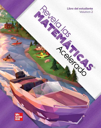 Reveal Math Accelerated, Spanish Student Edition, Volume 2 Reveal Math Accelerated, Spanish Student Edition, Volume 2
