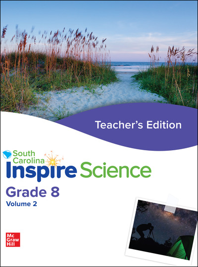 CUS SC Inspire Science: Grade 8, Teacher Edition, Volume 2