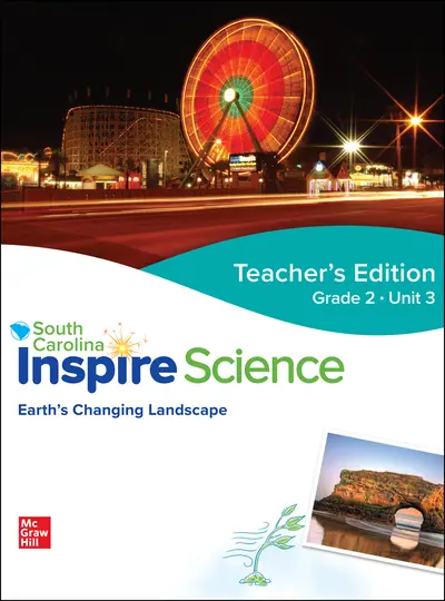 CUS SC Inspire Science: Grade 2, Teacher Edition, Unit 3