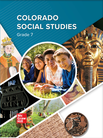 CUS Colorado McGraw Hill Social Studies, Grade 7, Student Edition