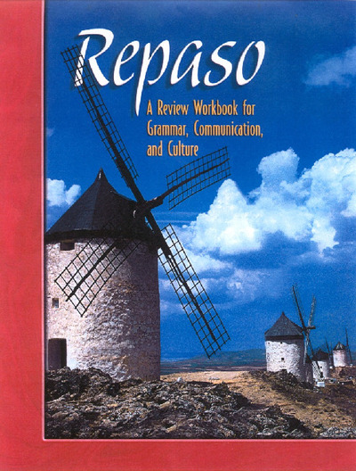 Repaso: A Review Workbook for Grammar, Communication, and Culture