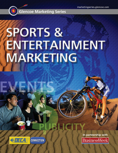Glencoe Marketing Series: Sports and Entertainment Marketing