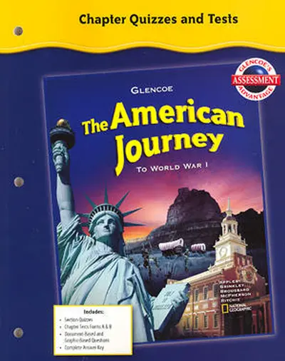 The American Journey To World War I, Chapter Quizzes and Tests (Forms A&B)
