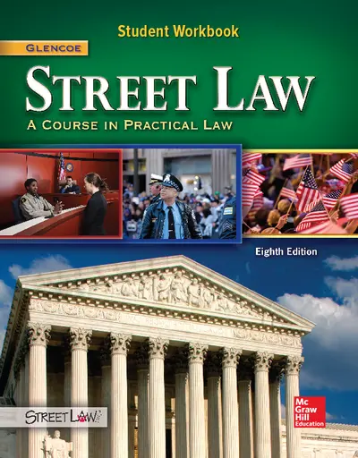 Street Law: A Course in Practical Law, Student Workbook