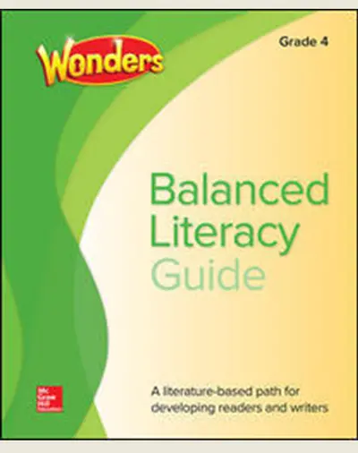 Wonders Balanced Literacy Grade 4 Unit 5 Student Edition