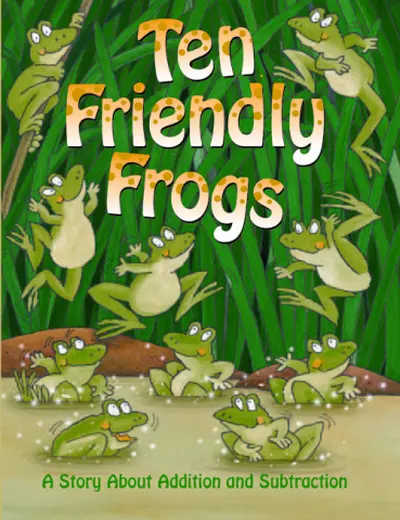 Growing with Math, Grade 1, Math Literature: Ten Friendly Frogs Big ...