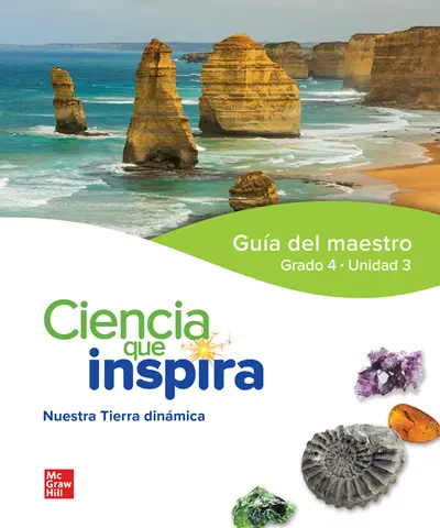 CUS Inspire Science Grade 4 Unit 3 Spanish Teacher Edition
