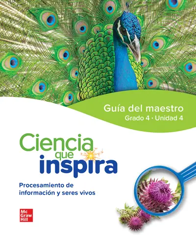 CUS Inspire Science Grade 4 Unit 4 Spanish Teacher Edition
