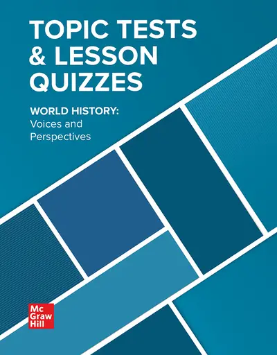 World History: Voices and Perspectives, Topic Tests and Lesson Quizzes