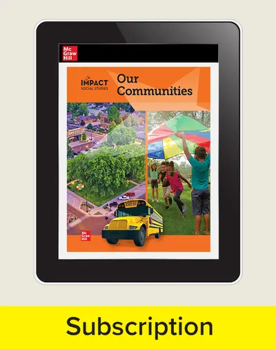 IMPACT Social Studies, Our Communities, Grade 3, Online Student Center ...