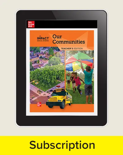 IMPACT Social Studies, Our Communities, Grade 3, Online Teacher Center ...