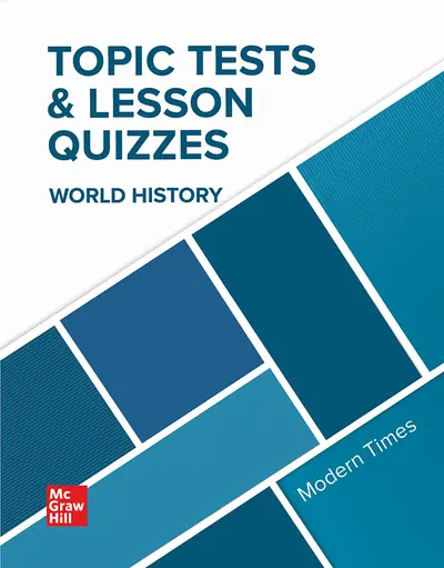 World History, Modern Times, Topic Tests and Lesson Quizzes