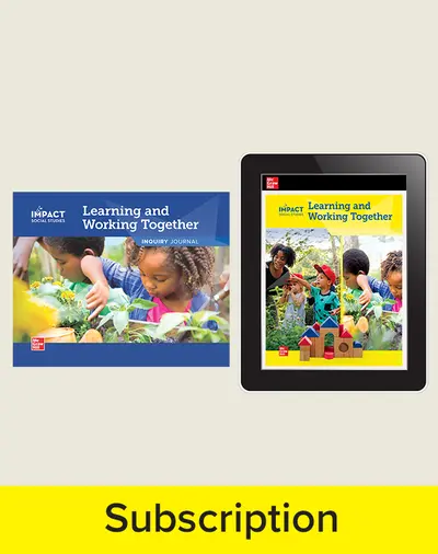 IMPACT Social Studies, Learning and Working Together, Grade K, Inquiry ...