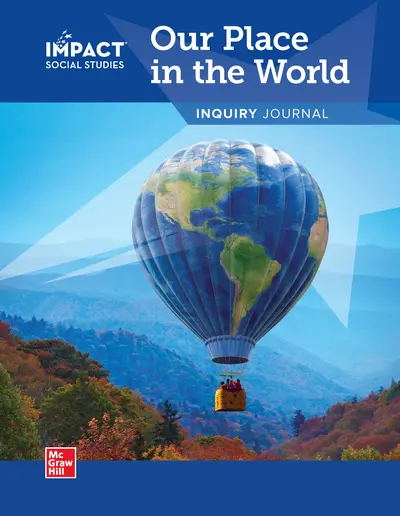 IMPACT Social Studies, Our Place in the World, Grade 1, Inquiry Journal
