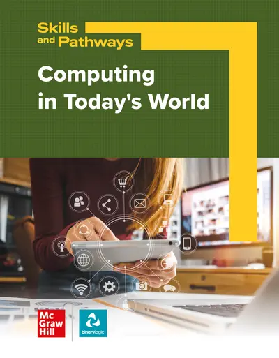 Skills and Pathways: Computing in Today's World , Student Print Edition