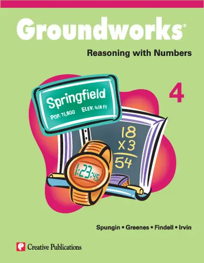 Groundworks: Reasoning with Numbers, Grade 4