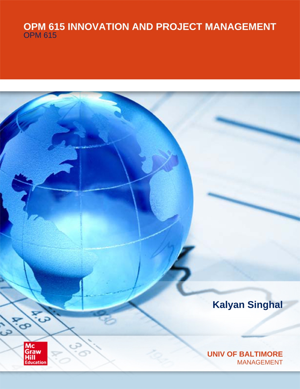 OPM 615 INNOVATION AND PROJECT MANAGEMENT