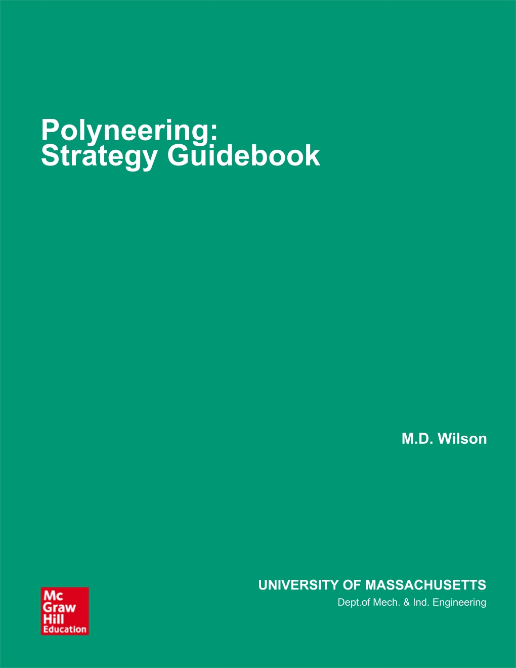Polyneering: Strategy Guidebook